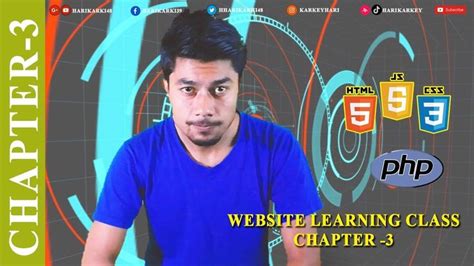 website making learning class chapter 3 html css php hari karki website making chapter