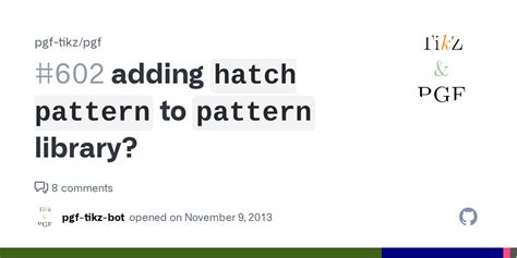 Adding `hatch Pattern` To `pattern` Library · Issue 602 · Pgf Tikzpgf · Github