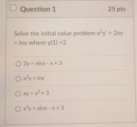 solved question 1 25 pts solve the initial value problem