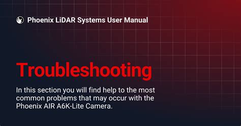 Troubleshooting Phoenix Lidar Systems User Manual