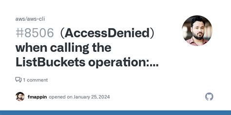Accessdenied When Calling The Listbuckets Operation Access Denied · Issue 8506 · Awsaws Cli