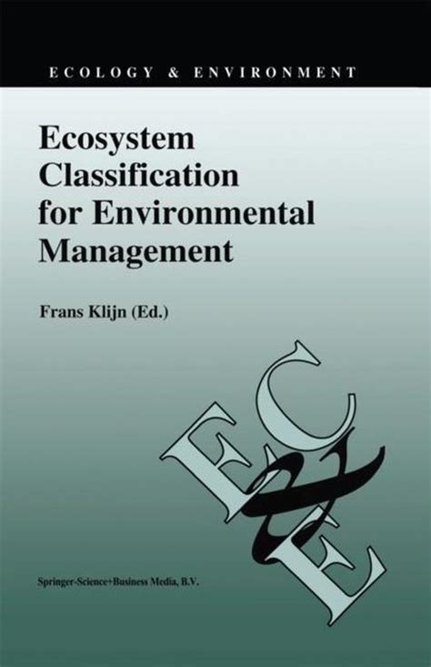 Ecology Environment Ecosystem Classification For Environmental