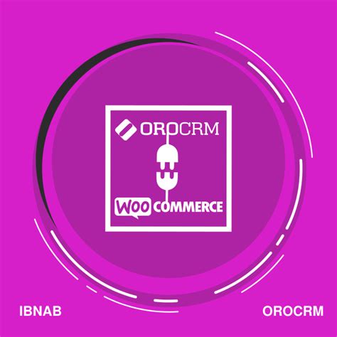 Woocommerce Orocrm Connector