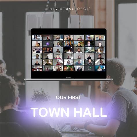 The Virtual Forge On Linkedin Townhallmeeting Teammeeting Thevirtualforge Oneteamonedream