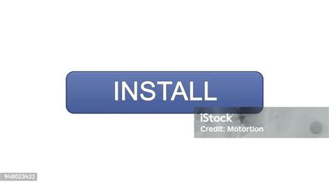 Install Web Interface Button Violet Color Application Downloading Site