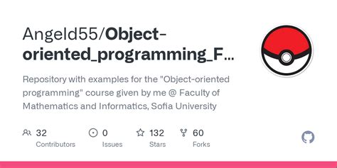 Github Angeld55object Orientedprogrammingfmi Repository With Examples For The Object