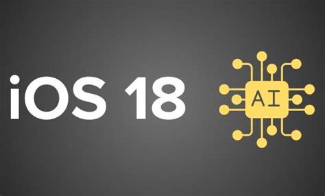 Ios 18 Update To Bring Generative Ai Features To Iphones Deal N Tech