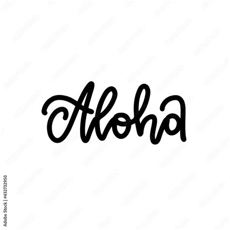 Aloha Hand Lettering Custom Writing Letters Isolated On White