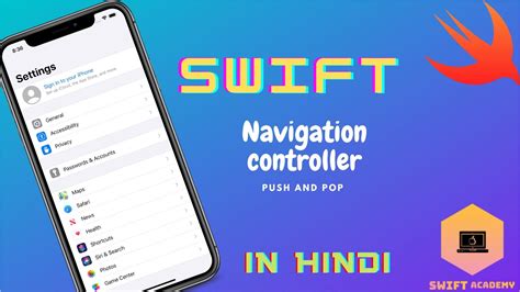 How To Use Navigation Controller In Swift In Hindi Ios Swift Academy Beginner Series