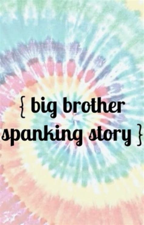 Spankingstory Stories Wattpad