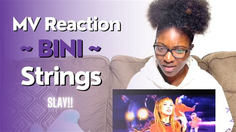 Bini Strings Mv Reaction Youtube