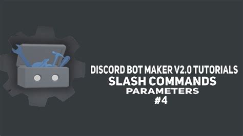 Discord Bot Maker V20 Slash Command Parameters 4 Youtube