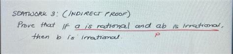 solved seatwork 3 indirect proof prove that if a is
