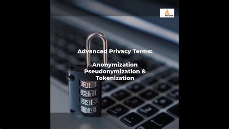 Anonymization Pseudonymization And Tokenization Youtube