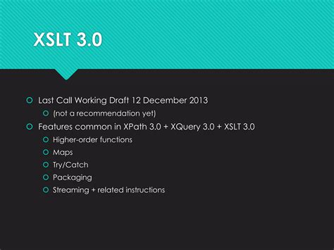Xslt 30 New Features Pptx