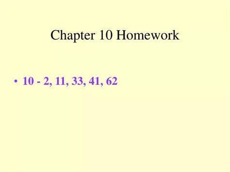 Ppt Chapter 10 Homework Powerpoint Presentation Free Download Id 7001924