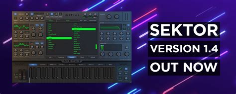 Initial Audio Updates Sektor Wavetable Synthesizer To V14