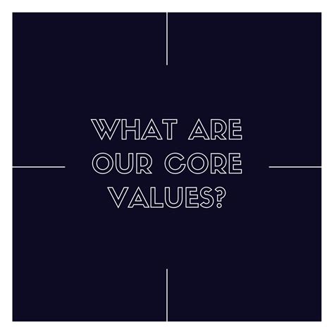 Our Core Values Collaboration Initiative Enthusiasm Authenticity