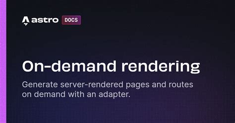 On Demand Rendering Docs