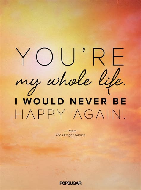 Peeta The Hunger Games Quotes Popsugar Love And Sex Photo 6