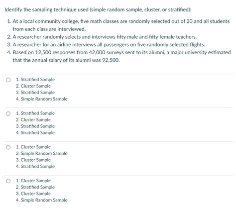 Solved Identify The Sampling Technique Used Simple Random Chegg