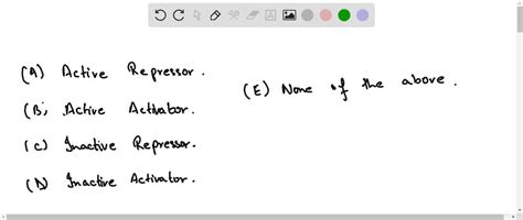 Solved In A Repressible Operon Under Positive Control The Protein Produced By The Regulator