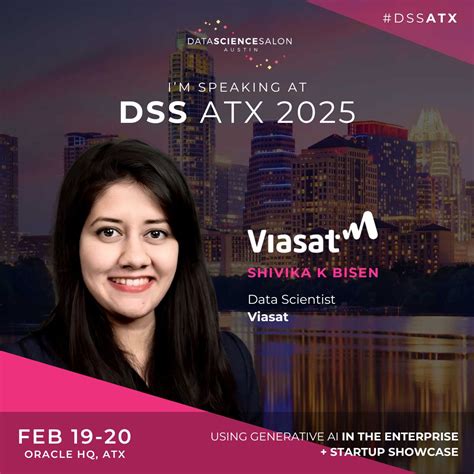 Dssatx Aideployment Genai Datascience Machinelearning Viasat Shivika K Bisen