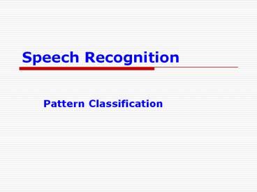 PPT Speech Recognition PowerPoint Presentation Free To View Id C E MDBmN