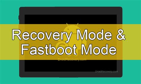 How To Boot Lenovo Tab E Recovery Mode And Fastboot Mode Droid Recovery