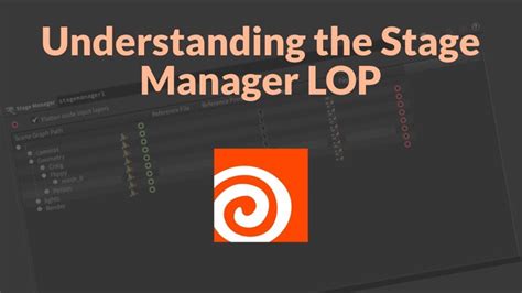 understanding the stage manager lop in houdini solaris lesterbanks