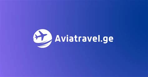 ტურები Aviatravel Ge