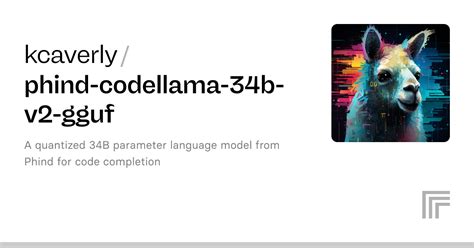 Kcaverlyphind Codellama 34b V2 Gguf Run With An Api On Replicate