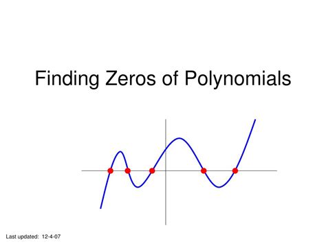 PPT Finding Zeros Of Polynomials PowerPoint Presentation Free Download ID 5868359