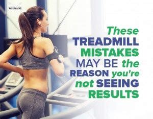 Treadmill Mistakes You Re Making At The Gym