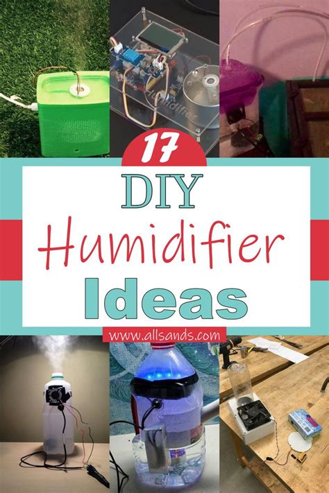 17 Diy Humidifier Ideas To Make Steam All Sands