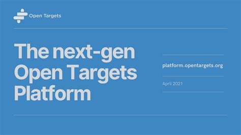 The Next Generation Open Targets Platform Pdf