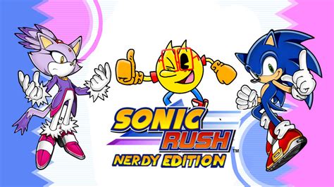 Sonic Rush Nerdy Edition Cover Art By Pacster1980 On Deviantart