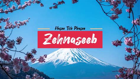 Zehnaseeb Lyrics Youtube