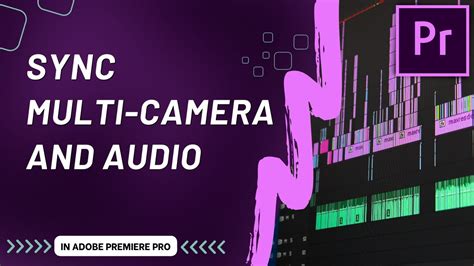 Multi Camera Sync With Audio In Adobe Premiere Pro Youtube