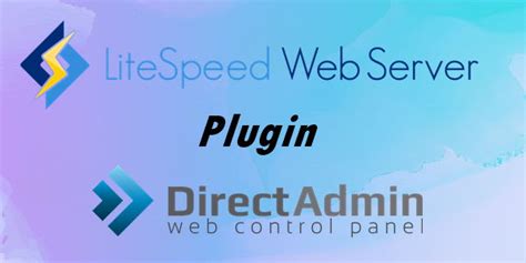 cara install litespeed control panel plugin di directadmin blog dhyhost
