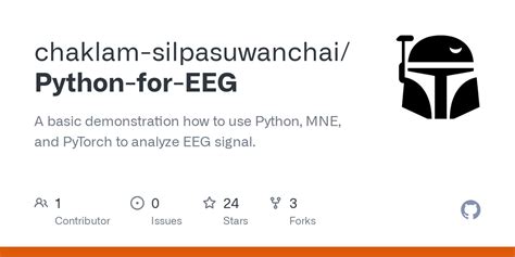 Github Chaklam Silpasuwanchai Python For Eeg A Basic Demonstration How To Use Python Mne