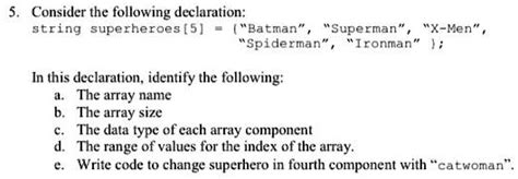 Solved Consider The Following Declaration String Superheroes 5