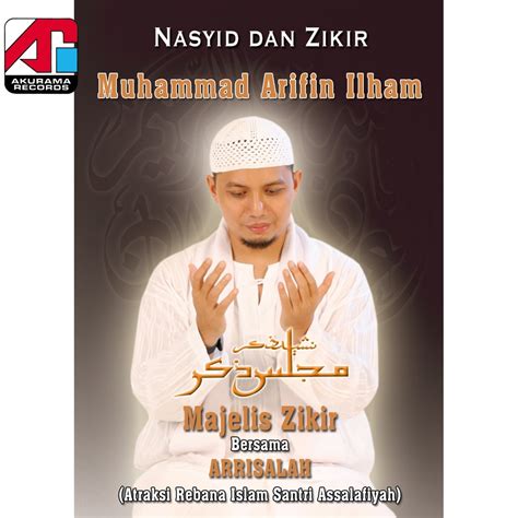 ‎nasyid Dan Zikir Majelis Zikir Feat Arrisalah Album By Muhammad