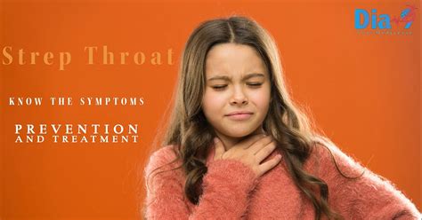 Strep Throat Symptoms Treatments And Prevention