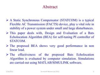 Design Of Self Tuning Pi Controller For Statcom Using Bats Echolocation Algorithm Kumaravel G