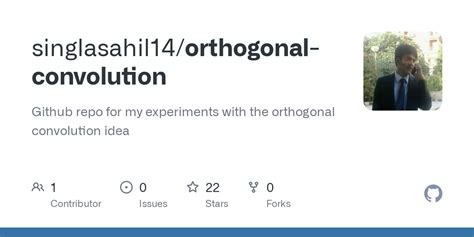 Github Singlasahil14orthogonal Convolution Github Repo For My Experiments With The