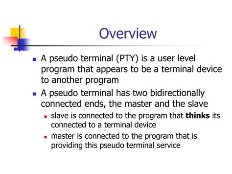 Ppt Pseudo Terminals Powerpoint Presentation Free Download Id1805017
