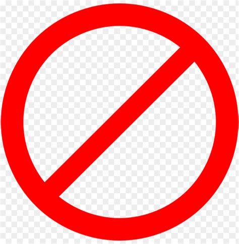 A Red No Entry Sign On A Transparent Background Png No Entry Sign Clipart