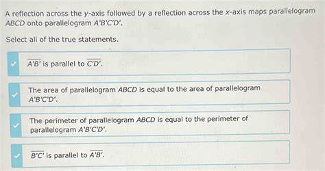 Solved A Reflection Across The Y Axis Followed By A Reflection Across The X Axis Maps