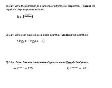 6 3 Pt Write The Expression As Sum Andor Difference Of Logarithms